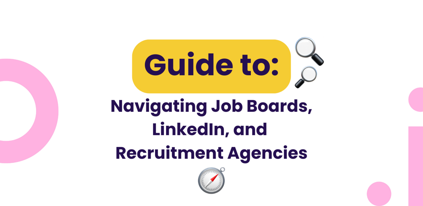 How to use LinkedIn | How to use Job Boards & Agencies | Diversifying.io